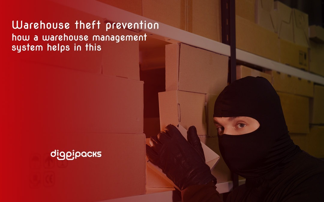 Warehouse Theft Prevention and How a WMS helps in this?